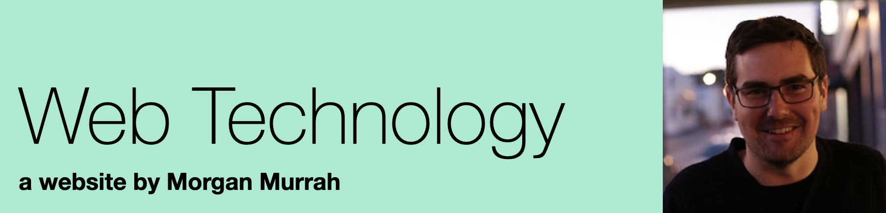 Technology by Morgan | Morgan Murrah - morganwebdev.org